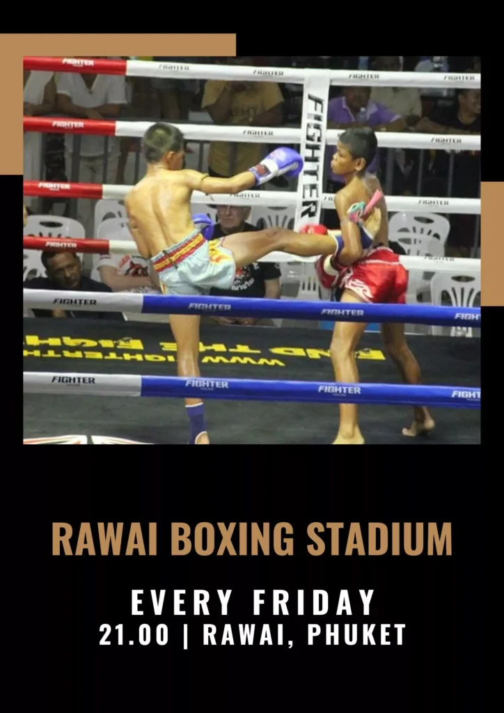 PHUKET - Rawai Boxing Stadium Tickets